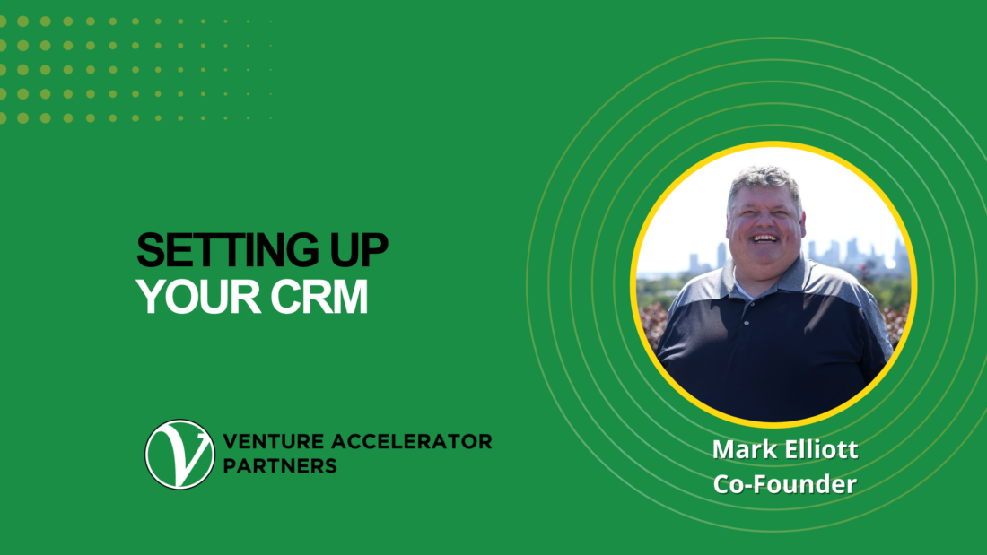 Video Blog: Setting Up Your CRM - VA Partners